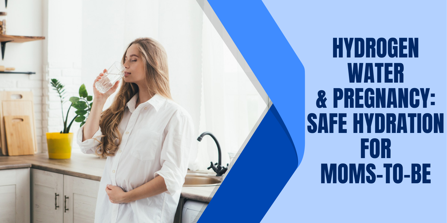 Hydrogen Water & Pregnancy: Safe Hydration for Moms-to-Be – EVOLV